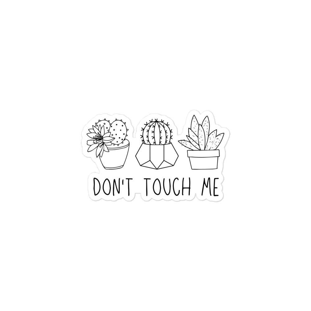 Don't Touch Me - Sticker – Wears The Mountain